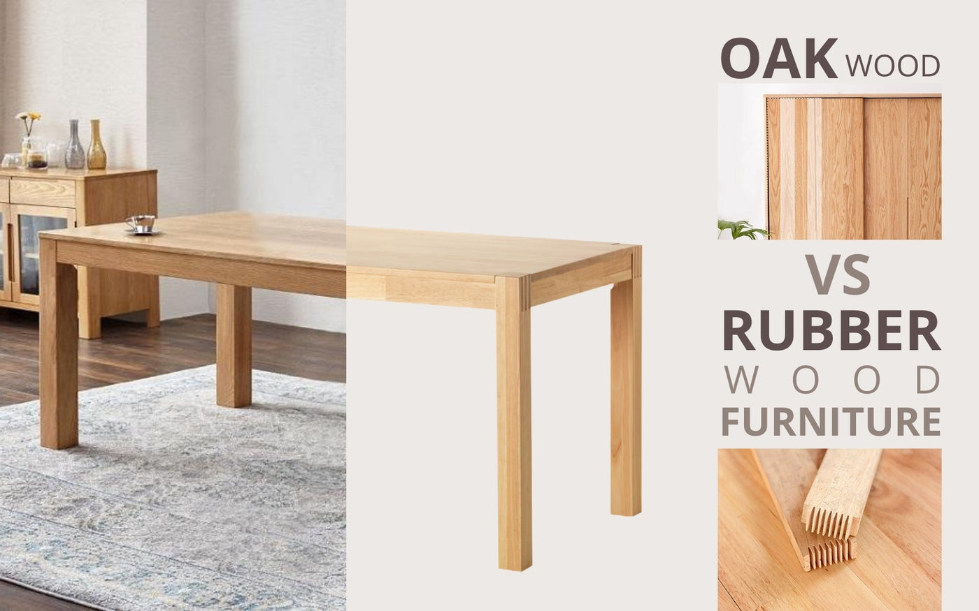 Oak vs. Rubberwood Furniture | Durability & Style Comparison NZ – Oak ...